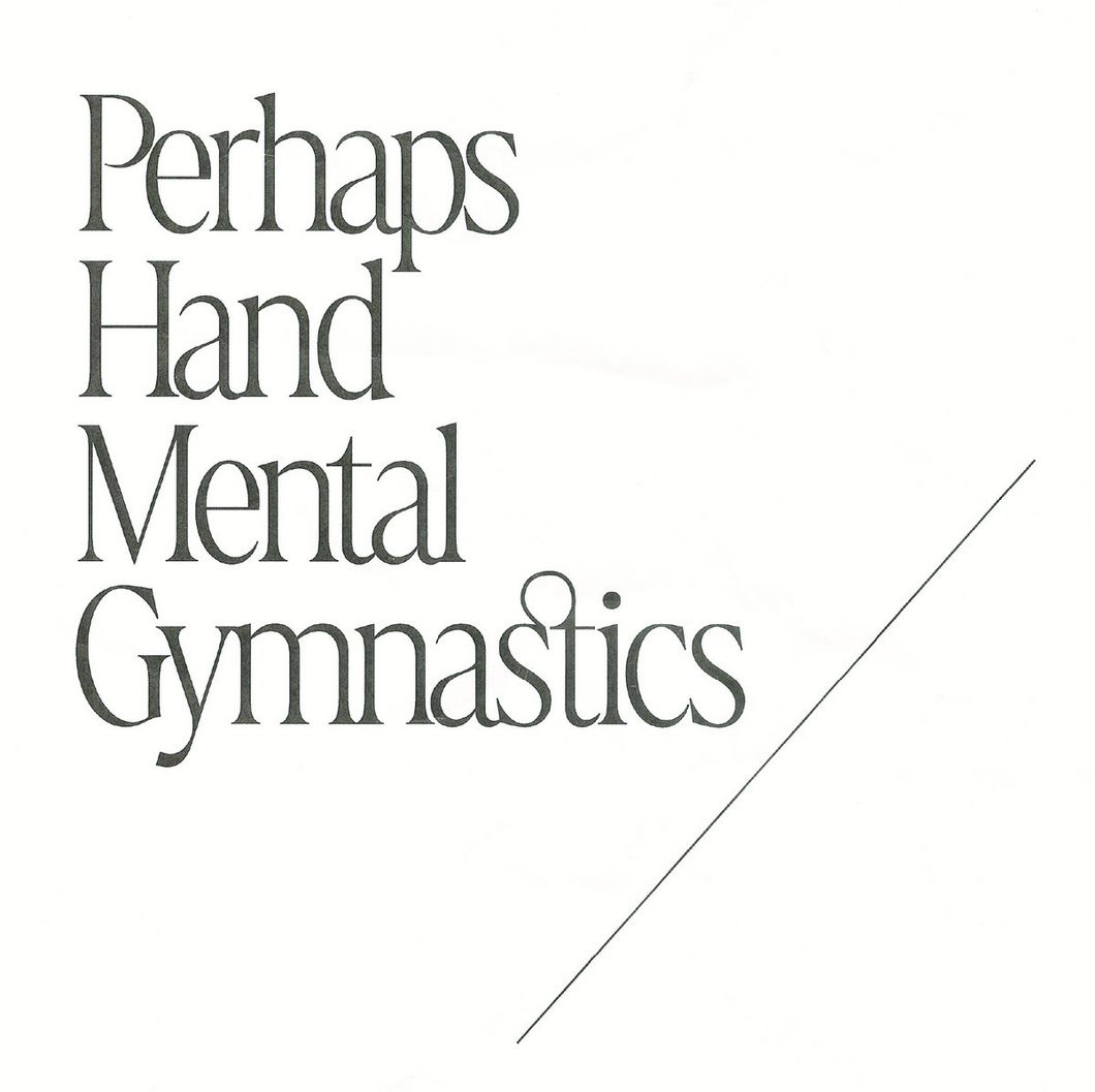 Mental Gymnastics By Perhaps Hand Baltimore Sound Document BRUISER